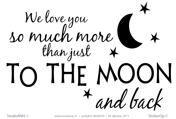 StickerOp - Muursticker Engelse tekst kinderkamer - We love you so much ...